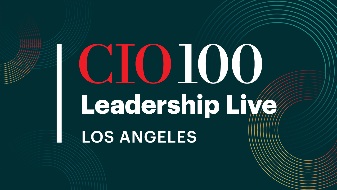 CIO 100 Leadership Live Los Angeles - Foundry Events